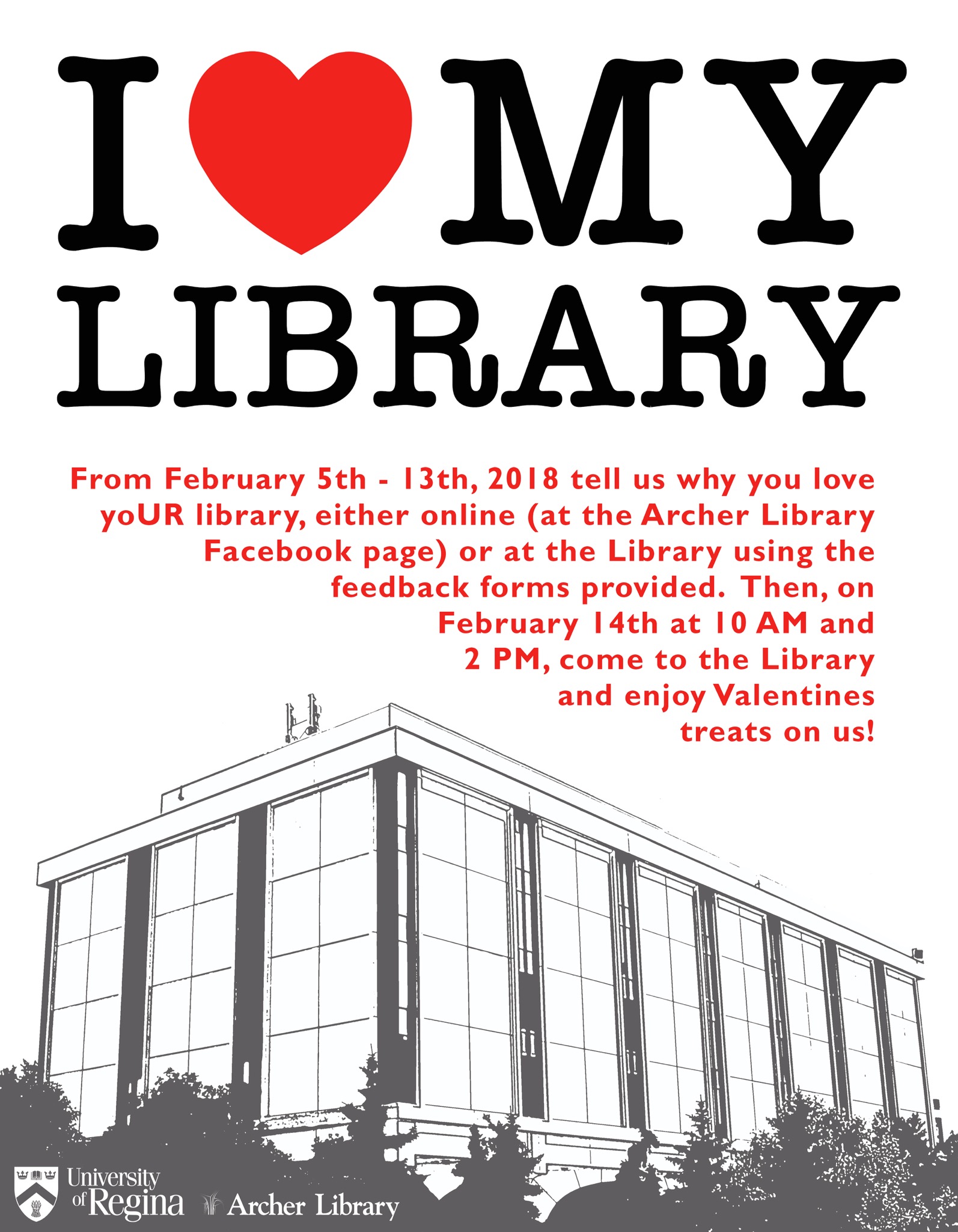 I Love My Library | Library Home, University of Regina